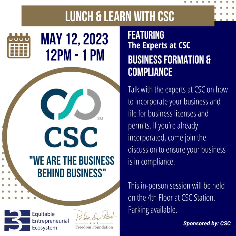 Lunch & Learn – Business Formation & Compliance with CSC - Pete du Pont ...